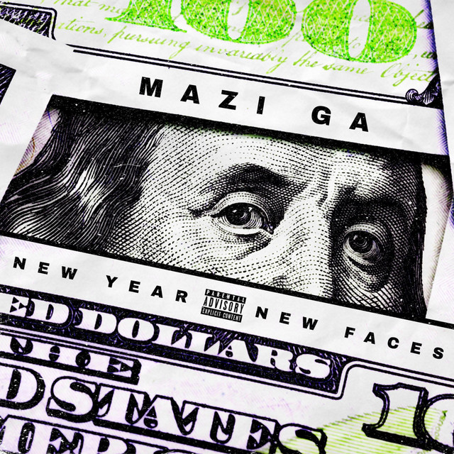 New Year New Faces - Single by Mazi Ga | Spotify