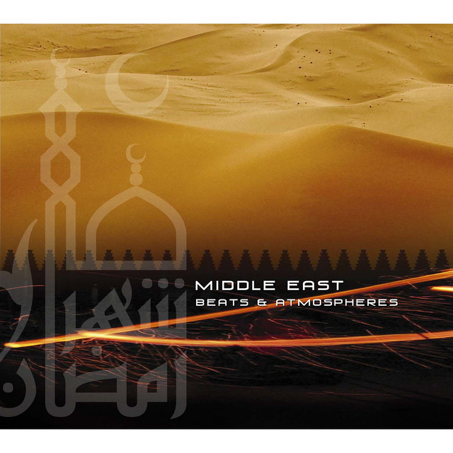 Middle East Beats and Atmospheres - Compilation by Various Artists ...