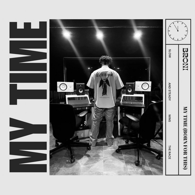 My Time - Single by Broni | Spotify