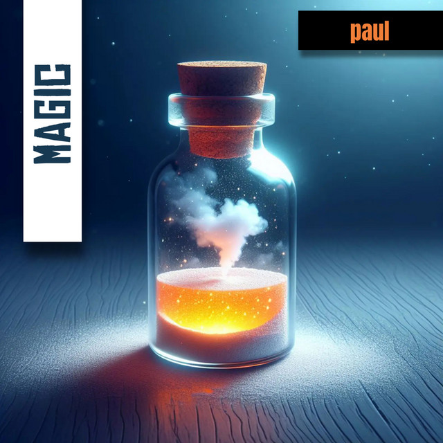 MAGIC - Album by PAUL | Spotify