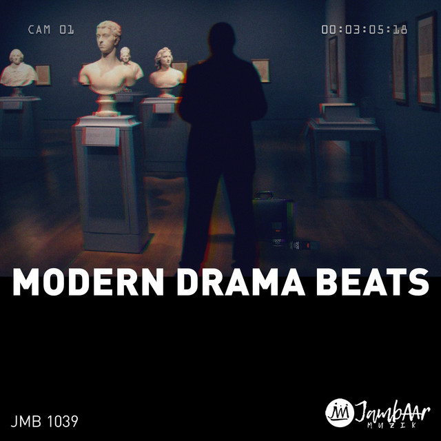 Modern Drama Beats - Album by Jambaar Library | Spotify