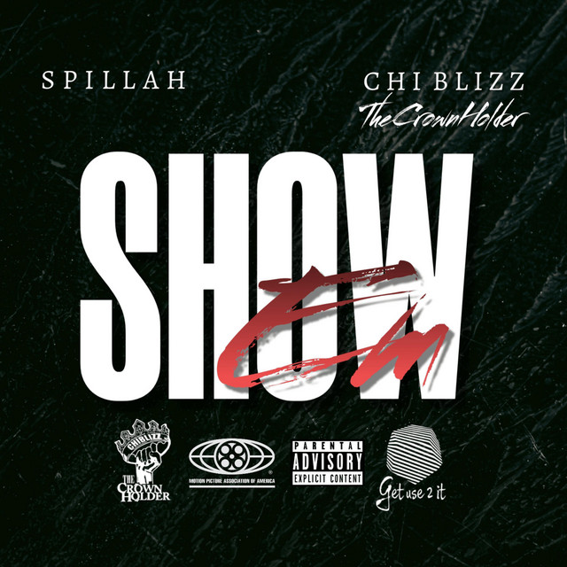 Show Em - Single by Spillah | Spotify