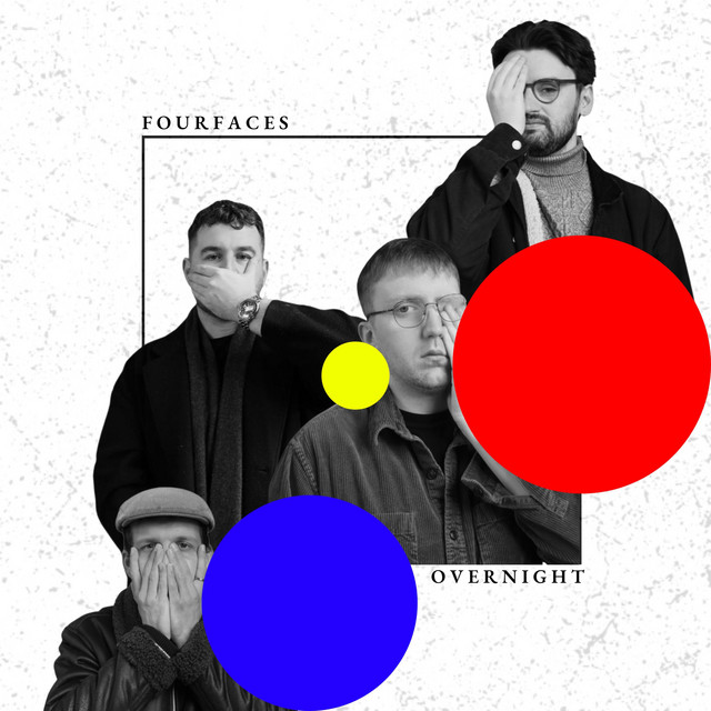 Overnight - song and lyrics by Four Faces | Spotify