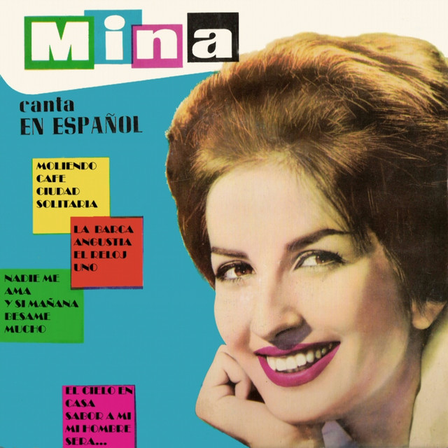 Mina Canta en Español - Album de Mina | Spotify