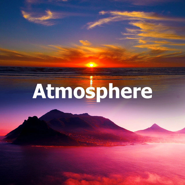 Atmosphere - Album by Chillout Lounge | Spotify