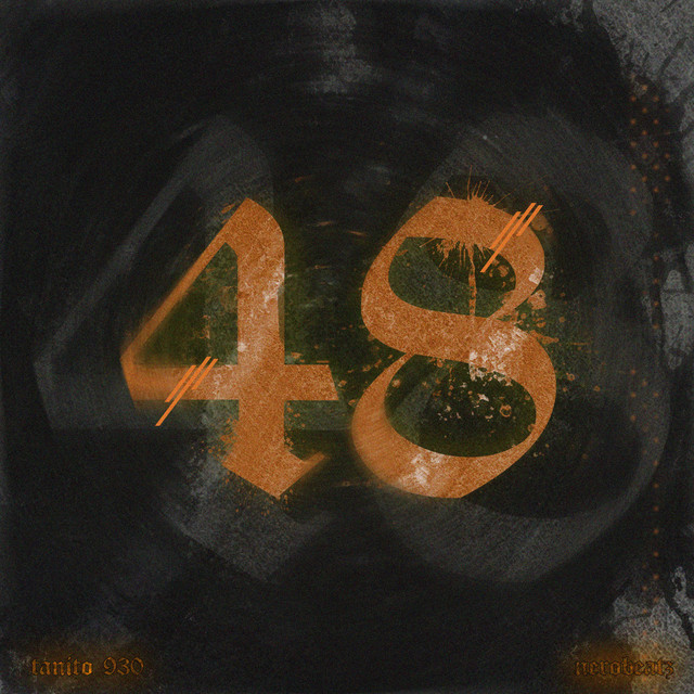 48 - Single by Tanito 930 | Spotify