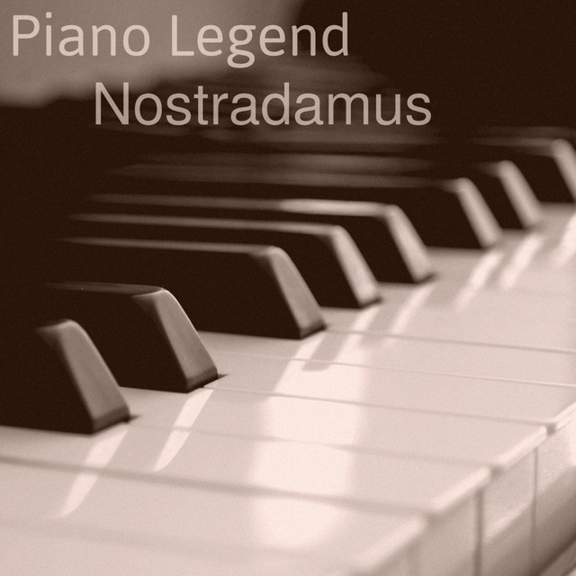 Piano Legend Nostradamos - Album by Christopher Dobyns | Spotify