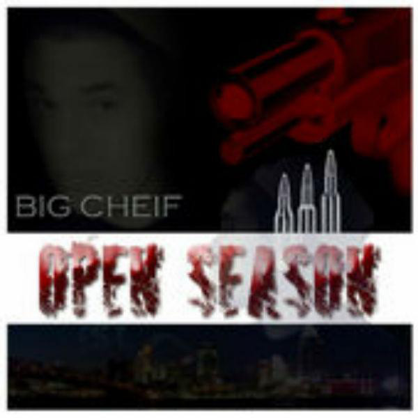 Open Season - Single by Big Cheif | Spotify