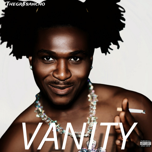 Vanity - song and lyrics by Thegr8sancho | Spotify