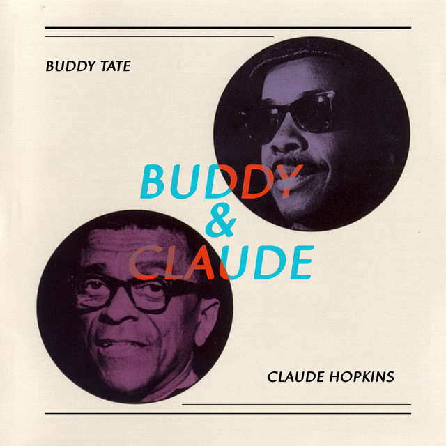 Take The A Train - song and lyrics by Buddy Tate, Claude Hopkins | Spotify