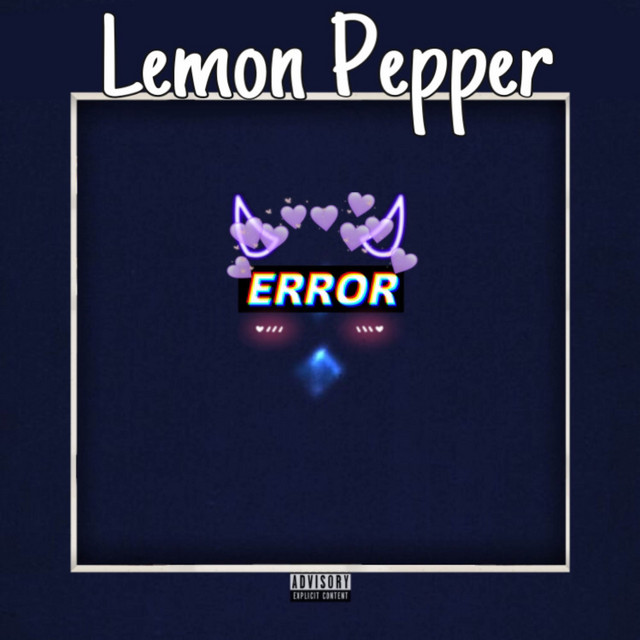 Lemon Pepper (Freestyle) - Single by Indi Music | Spotify