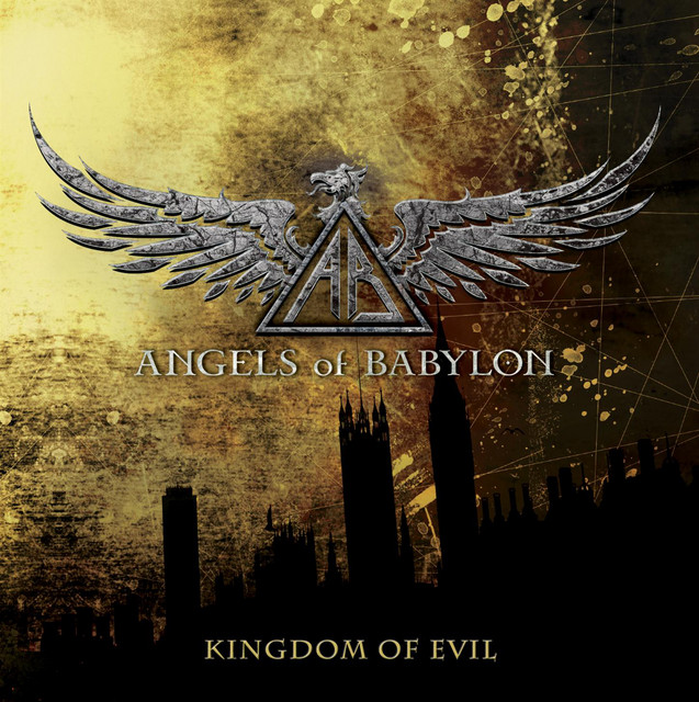 Kingdom Of Evil - Album by Angels Of Babylon | Spotify