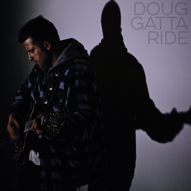 Ride - Single by Doug Gatta | Spotify