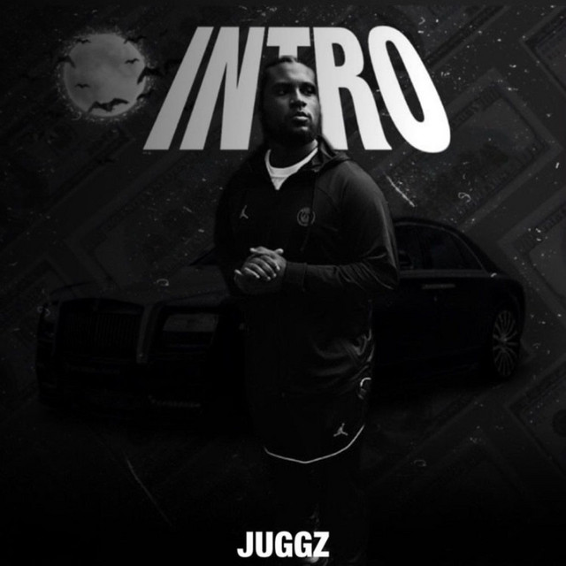 Intro - Single by Juggz | Spotify