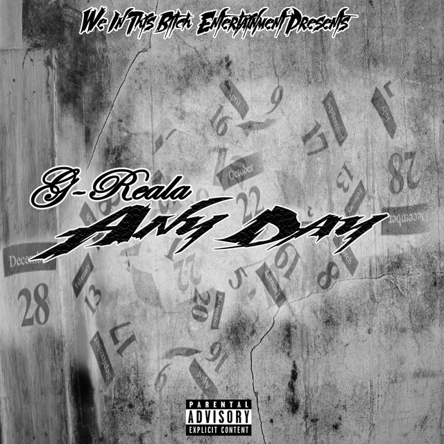 Any Day - Single by G-Reala | Spotify