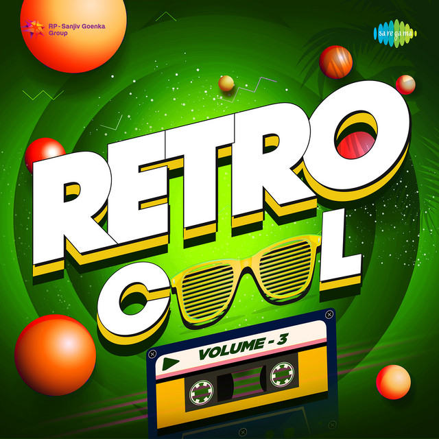 Retro Cool Vol. 3 - Compilation by Various Artists | Spotify
