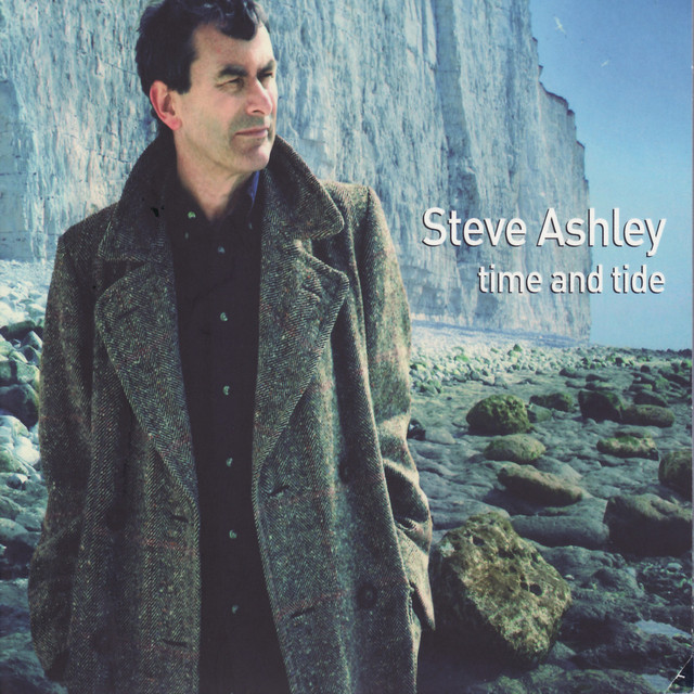 Time and Tide - Album by Steve Ashley | Spotify
