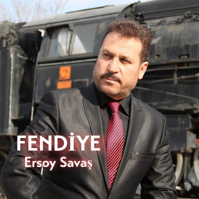 Fendiye - Single - Ersoy Savaş | Spotify