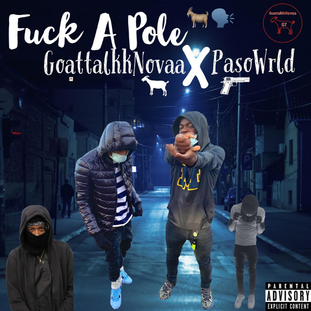 Fuck A Pole - Single by Goattalkk Novaa | Spotify