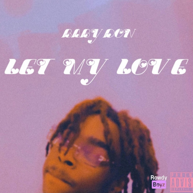 letmylove - Single by Baby Don | Spotify