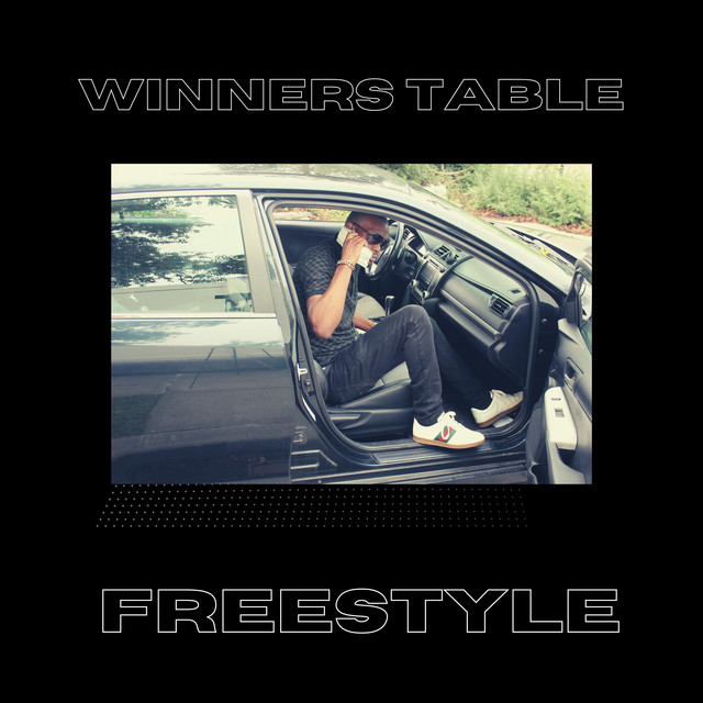 The Winners s Table Freestyle - Single by AudeMaRz | Spotify