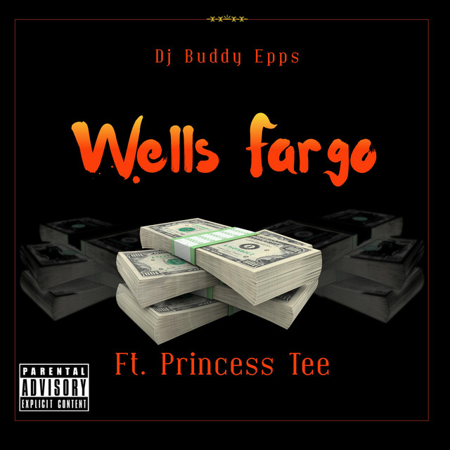Wells Fargo – Single de DJ Buddy Epps | Spotify