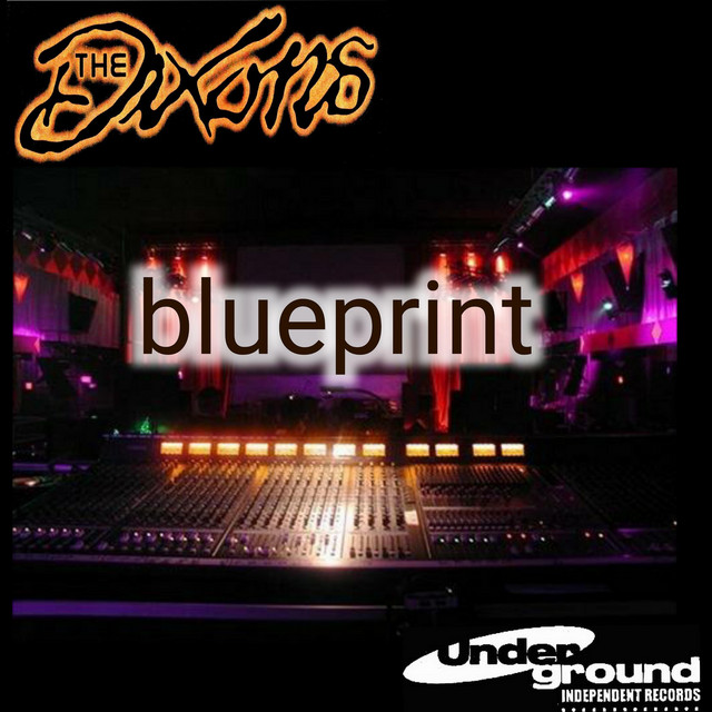 Blueprint - EP by The Dixons | Spotify