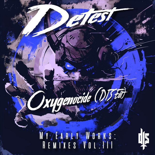 My Early Works Remixes Vol. 3 - Single by Detest | Spotify