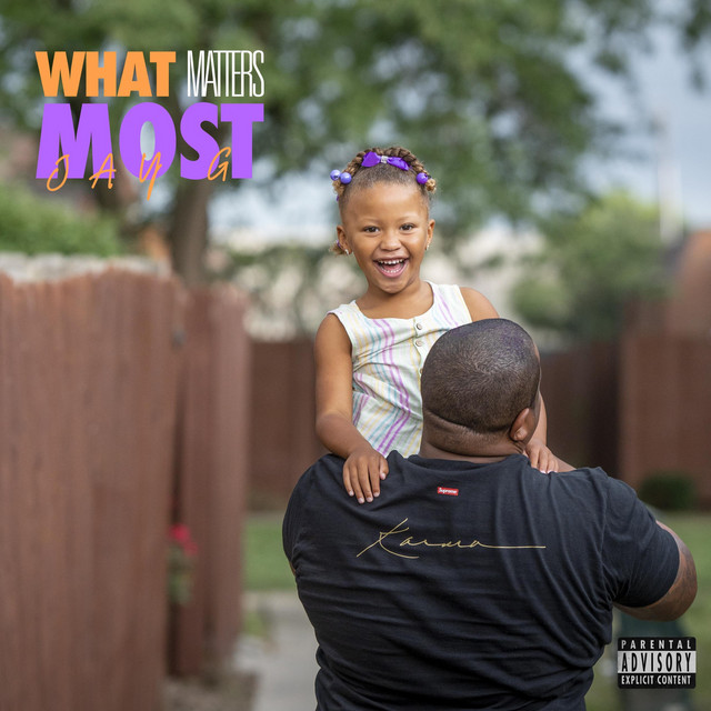 What Matters Most - Album by Jay G | Spotify