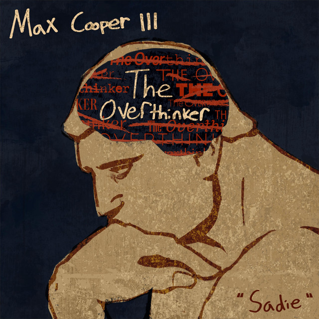 Sadie - Single by Max Cooper III | Spotify