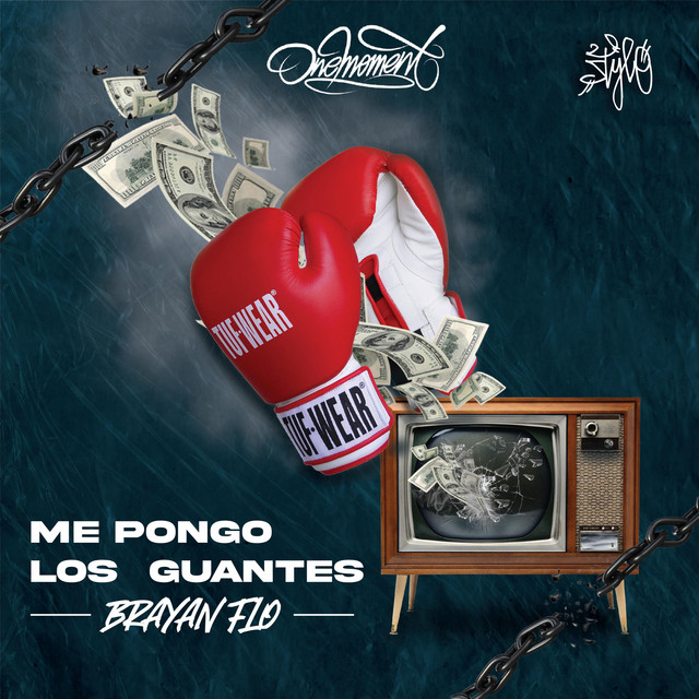 Me pongo los guantes - Single by Brayan Flo | Spotify