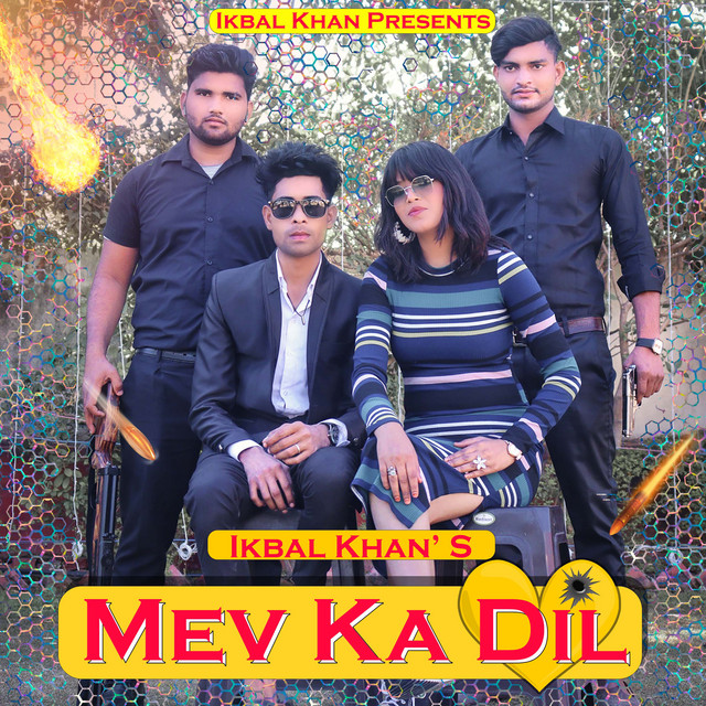 Mev Ka Dil - Single by Ikbal khan | Spotify
