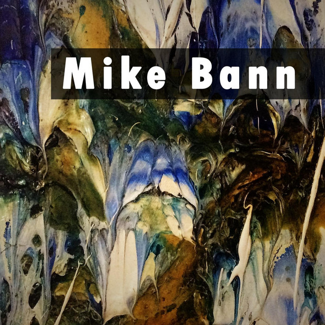 Mike Bann | Spotify