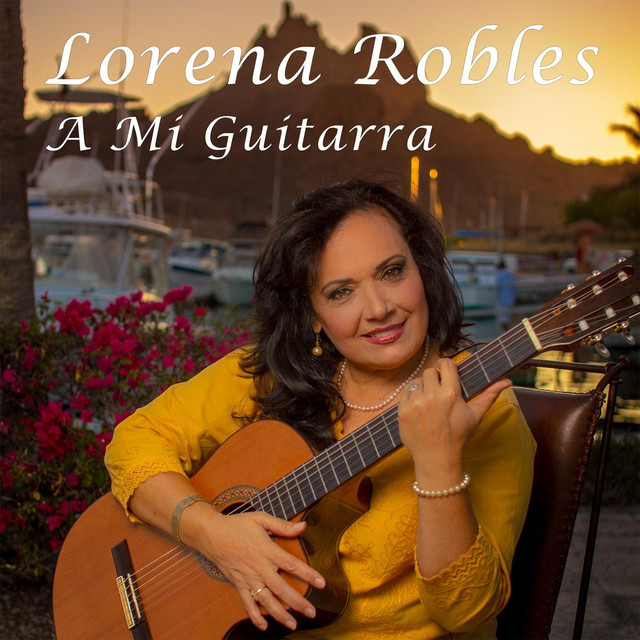 A Mi Guitarra - song and lyrics by Lorena Robles | Spotify