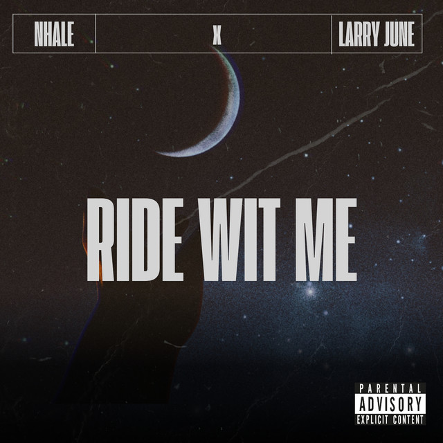 Ride Wit Me - Single by Nhale | Spotify