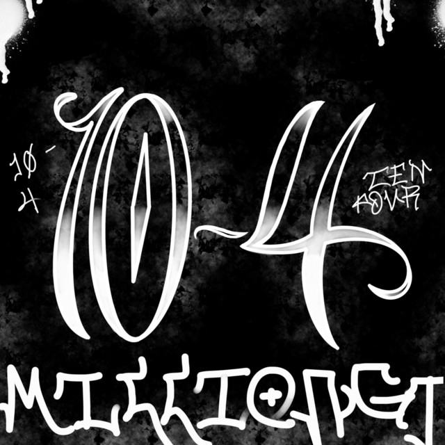 10-4 - Single by Michael Million | Spotify