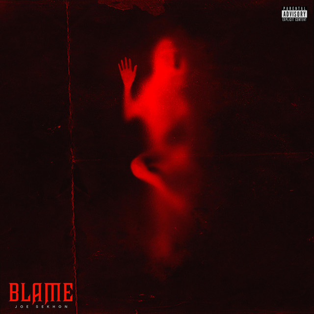 Blame - song and lyrics by Joe Sekhon | Spotify