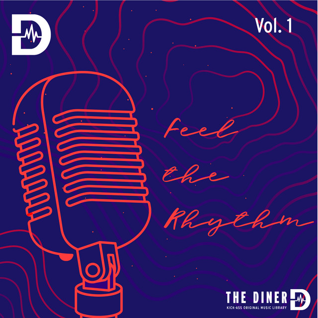 Feel The Rhythm, Vol. 1 - Album by The Diner | Spotify