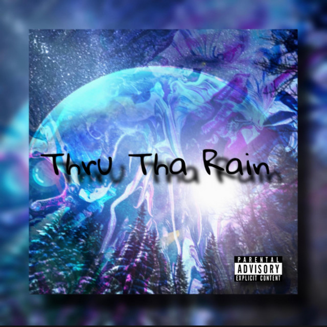 Thru Tha Rain! - Single by Kaden Taylor | Spotify