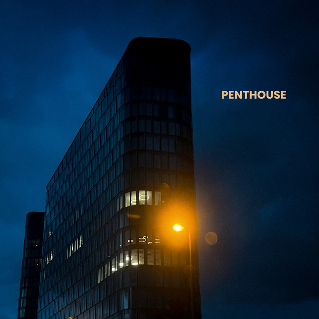 Penthouse - Single by SICO | Spotify