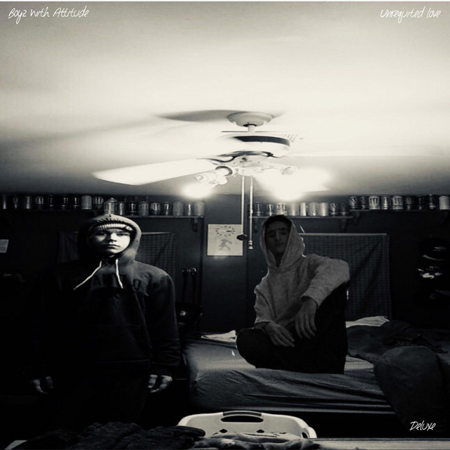 Unrequited Love Deluxe - Album by Boyz with Attitude | Spotify