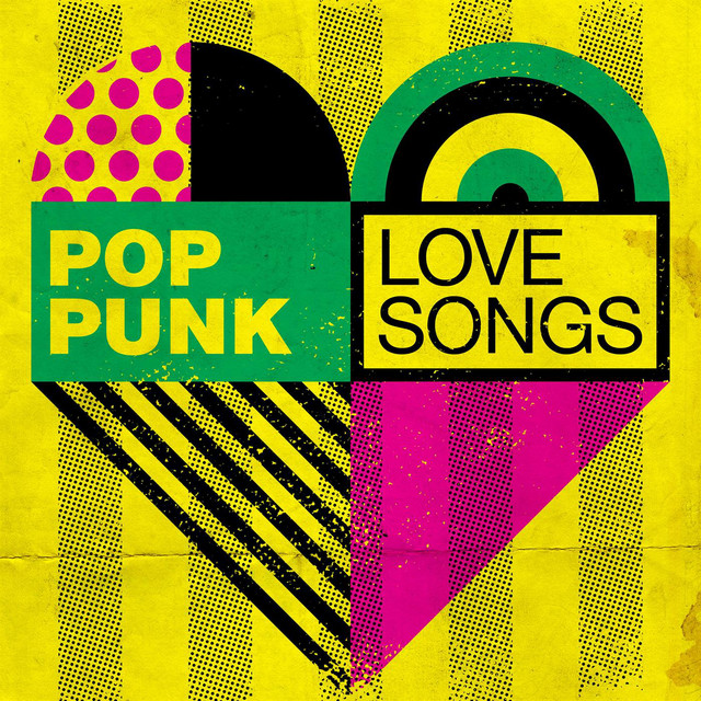 Pop Punk Love Songs Compilation By Various Artists Spotify