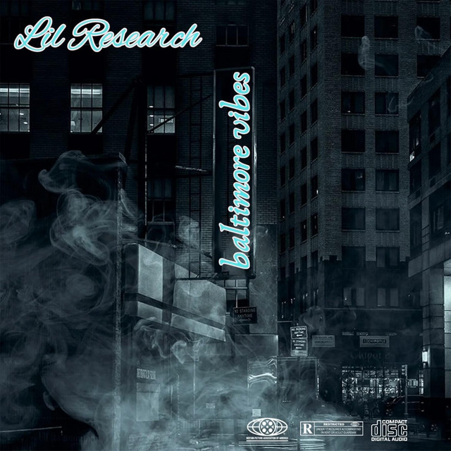 Baltimore Vibes - song and lyrics by LilResearch | Spotify