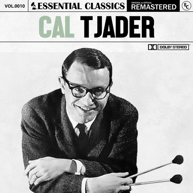 Essential Classics, Vol. 10: Cal Tjader - Compilation by Cal Tjader ...