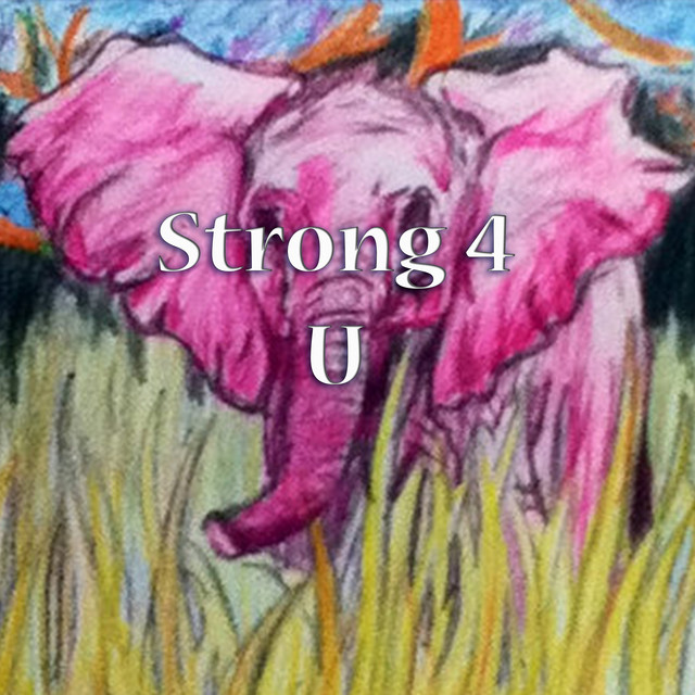 Strong 4 U – Single de $ Dj D.P.E. $ | Spotify