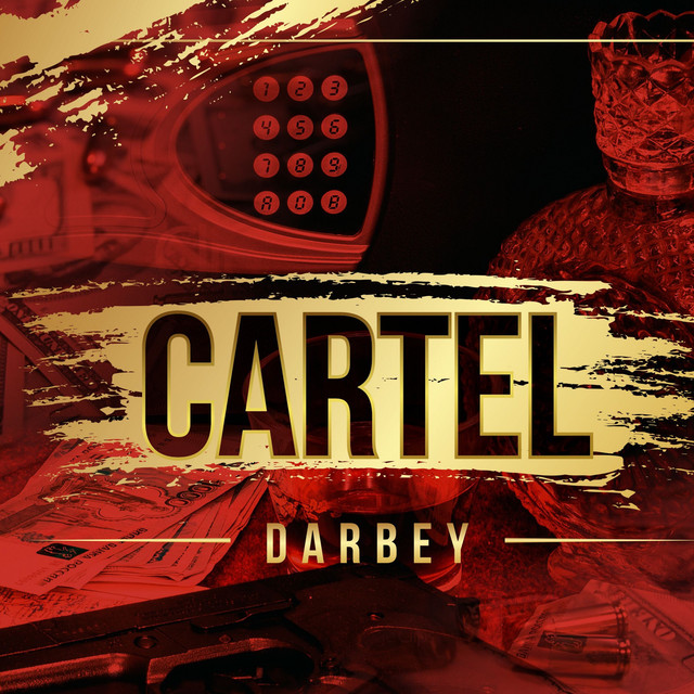 Cartel - song and lyrics by Darbey | Spotify