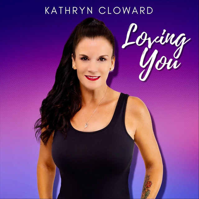 Loving You - Single by Kathryn Cloward | Spotify