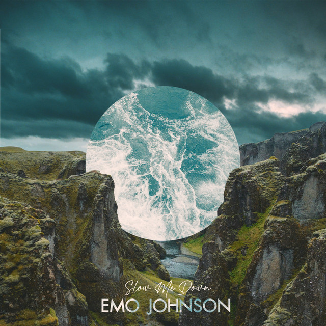 Slow Me Down - Single by Emo Johnson | Spotify