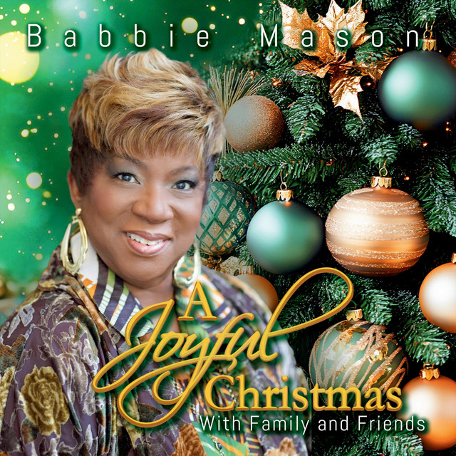 A Joyful Christmas with Family and Friends - Album by Babbie Mason ...