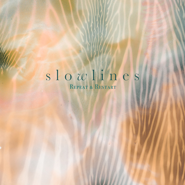 Repeat & Restart - Single by Slowlines | Spotify